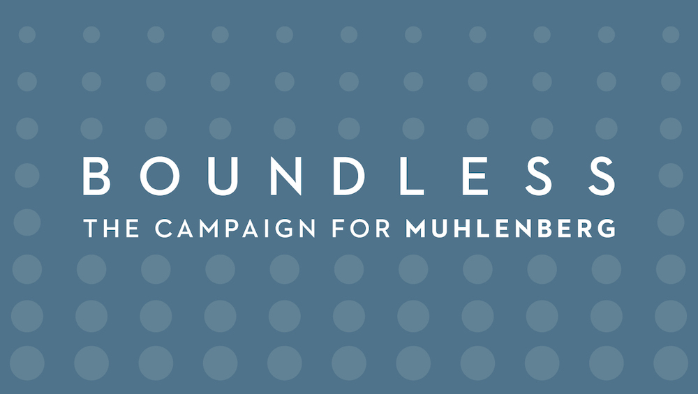 Be Boundless – Muhlenberg